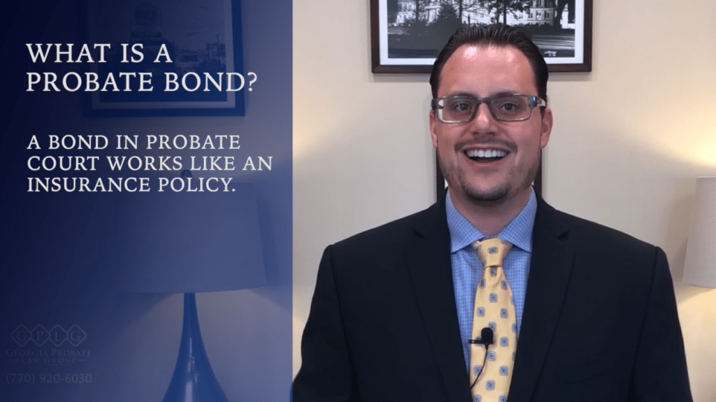 Probate Bonds in Georgia - Complete Guide on How They Work