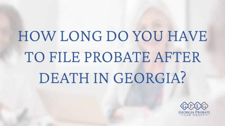 Georgia Probate Law Group - Your Professional Probate Attorney
